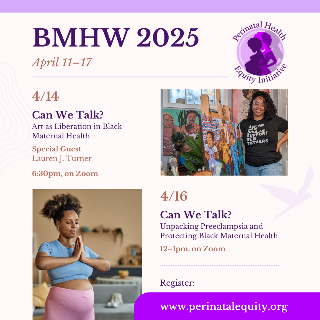 Black Maternal Health Week - Perinatal Health Equity Initiative