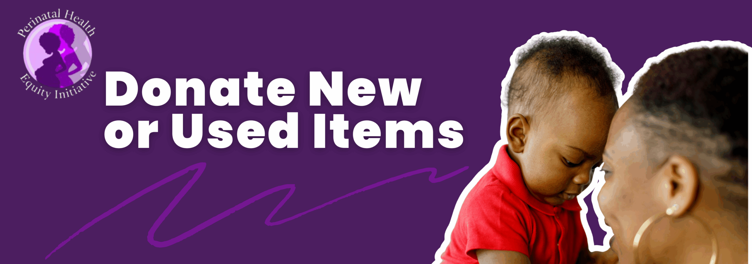 Donate Items to PHEI - Perinatal Health Equity Initiative